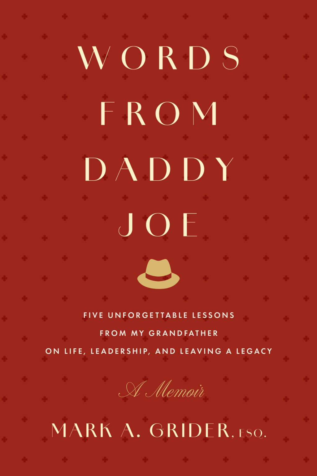 Words from Daddy Joe - Advantage Books
